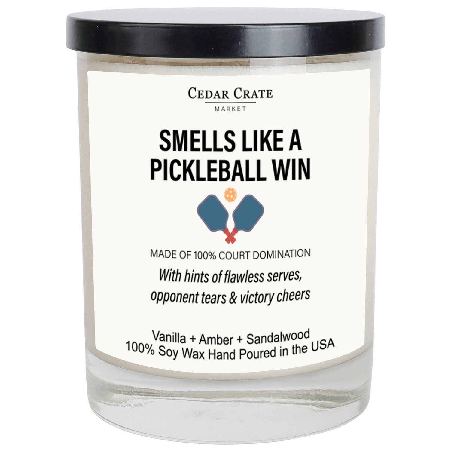 Smells Like A Pickleball Win Made Of 100% Court Domination – Cedar ...
