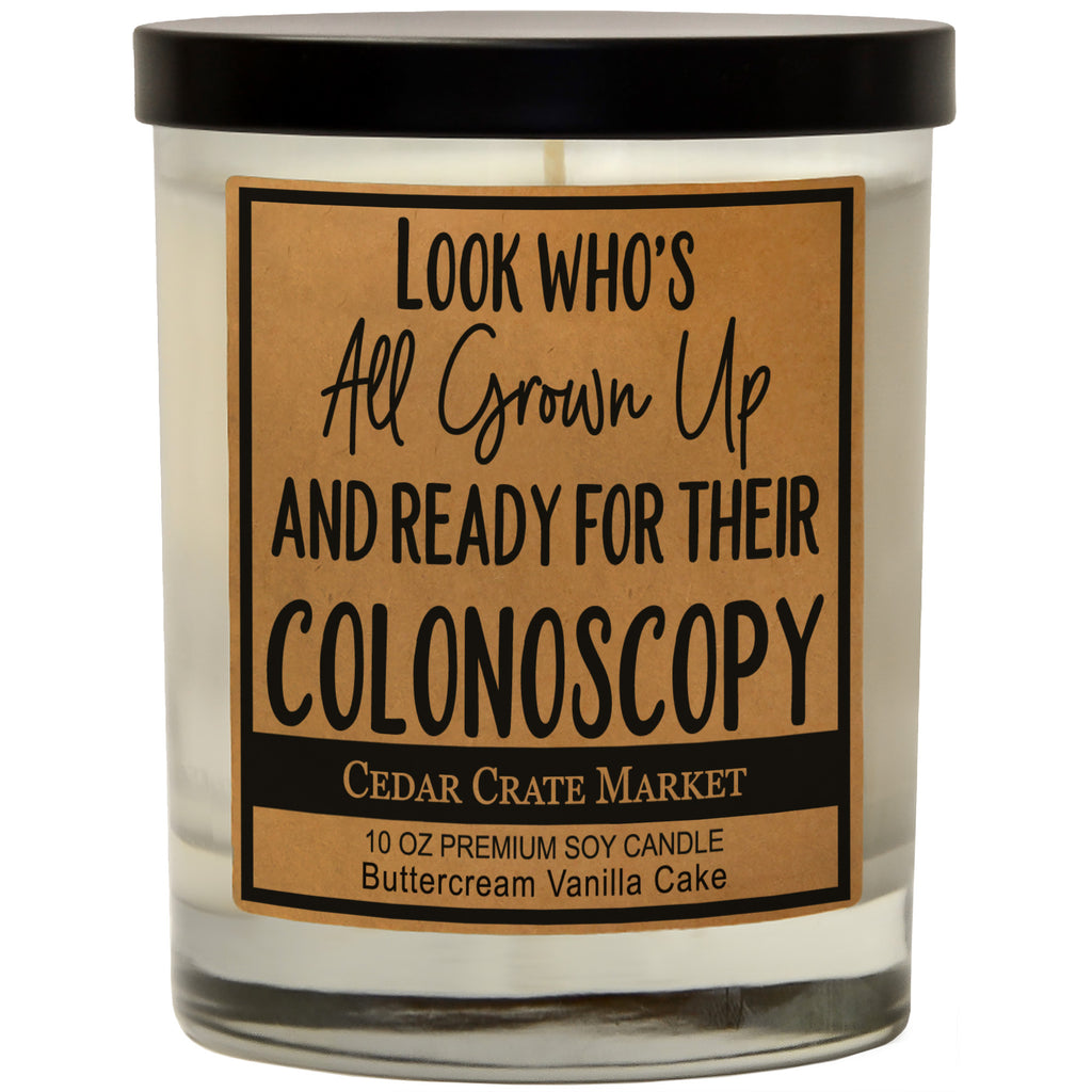 Look Who Is Ready For Their Colonoscopy Kraft Soy Candle – Cedar Crate ...
